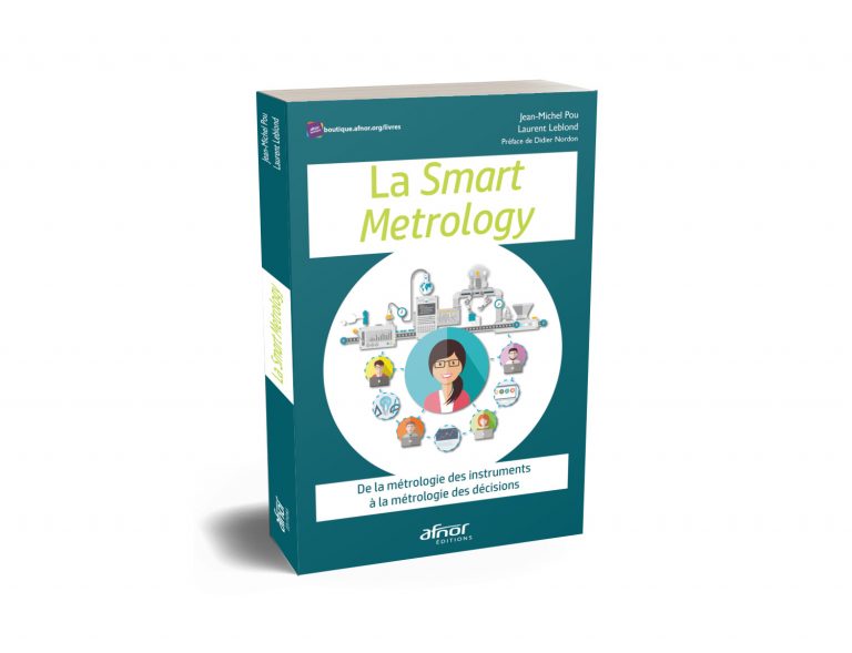Le livre La Smart Metrology est paru aux Éditions AFNOR - Mesures.com